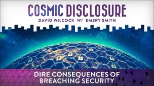 Emery Smith | Cosmic Disclosure: Dire Consequences of Breaching ...